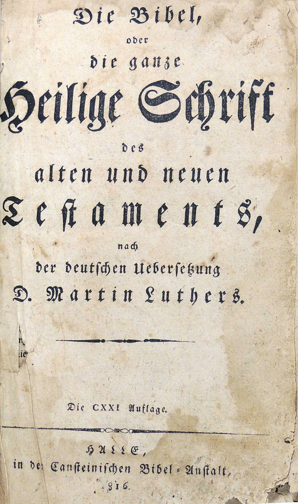 Die Bibel, oder die ganze Heilige Schrift des alten und neuen ...